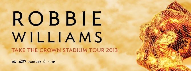Forum Cinemas - Robbie Williams: Take The Crown Stadium Tour 2013